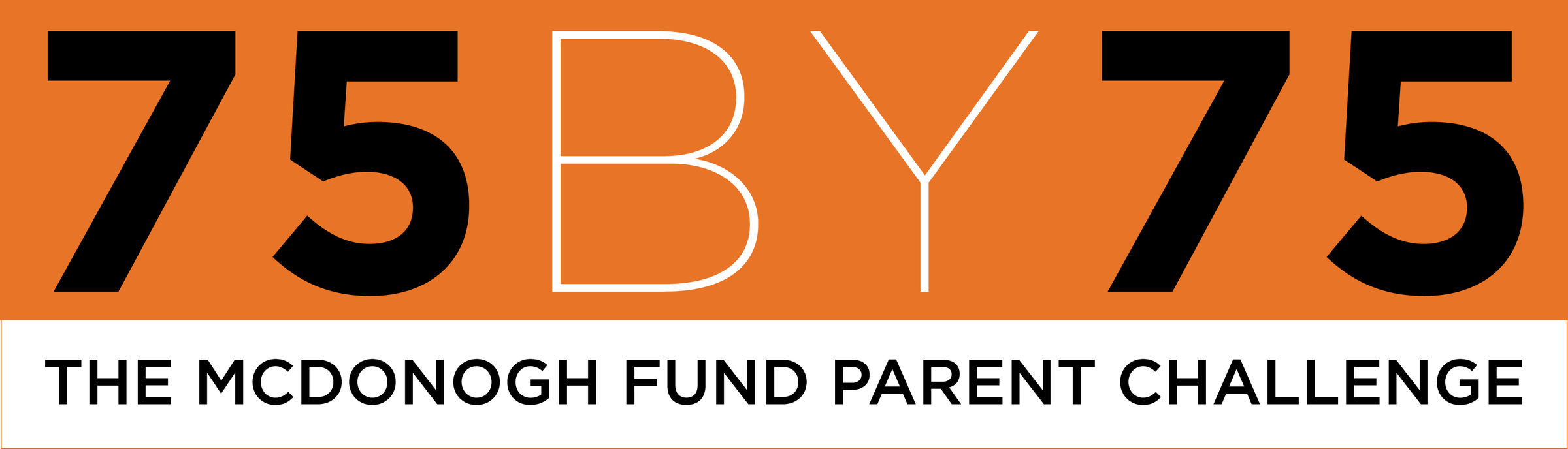 75 by 75 Parent Challenge - Parent Giving - McDonogh School